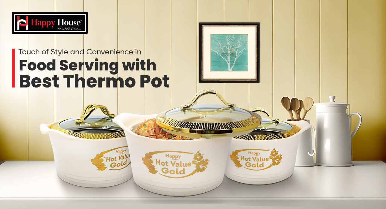 Touch of Style and Convenience in Food Serving with the Best Thermo Po ...